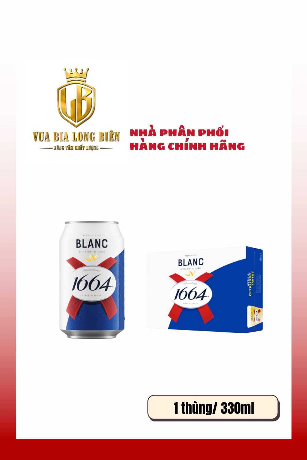 Bia Kronenbourg 1664 Blanc 5% - lon 330ml, 24 lon - Vua Bia Long Biên